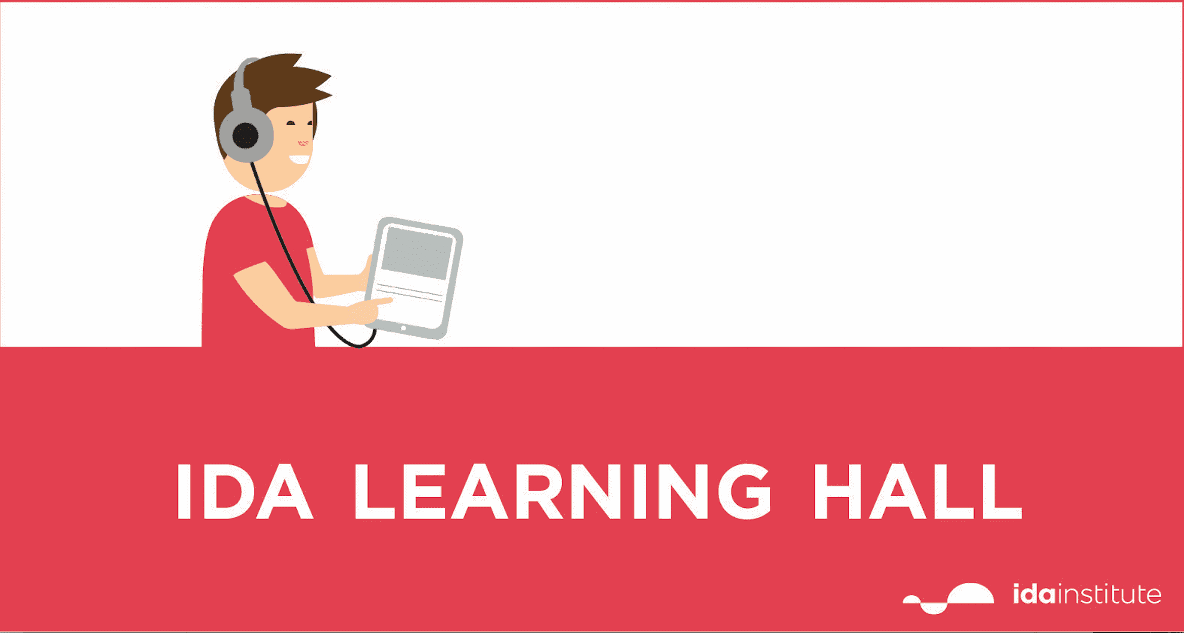 Ida Institute Unveils New Learning Modules, Telecare Tools