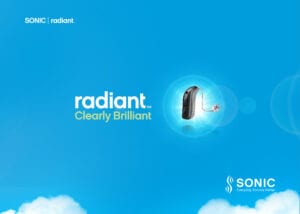 Sonic Launches Radiant Hearing Aid | The Hearing Review
